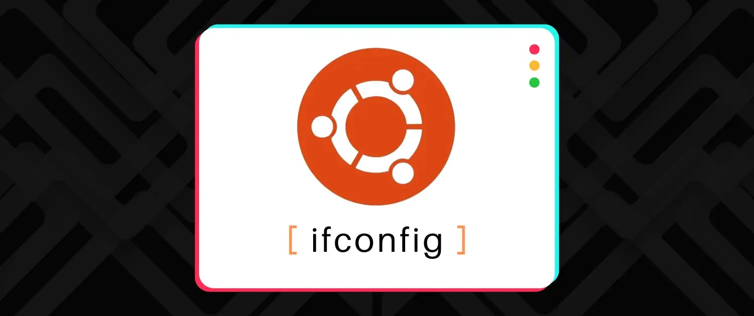 How to Install and Use ifconfig on Ubuntu: Complete Guide How to Install and Use ifconfig on Ubuntu: Complete Guide