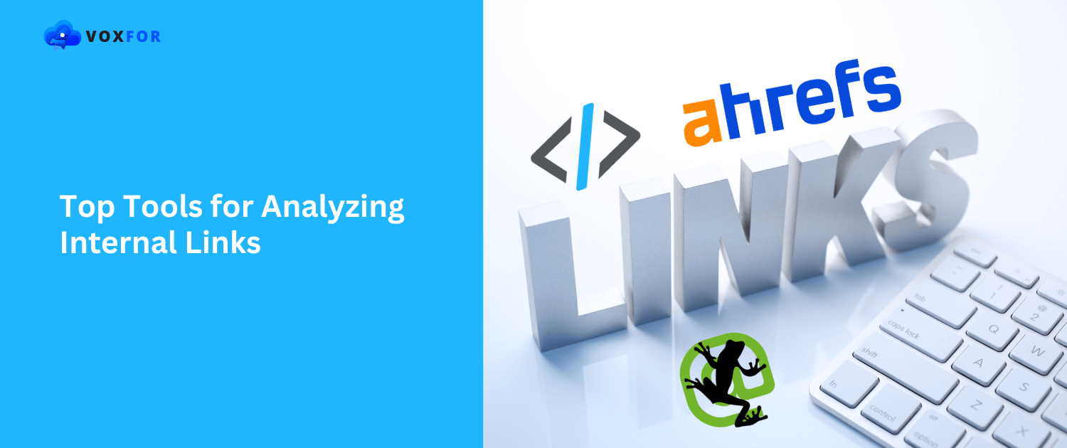 Comprehensive Guide to Analyzing Internal Links Top Tools for SEO Success